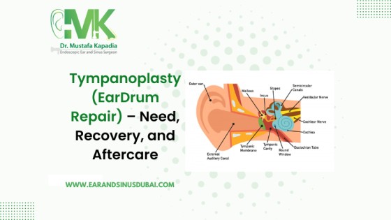 Tympanoplasty Surgery: Restore Hearing, Repair Damaged Eardrum